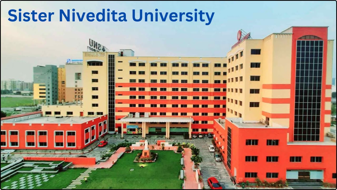Sister Nivedita University, SNU West Bengal, About Us, Courses, Fees ...